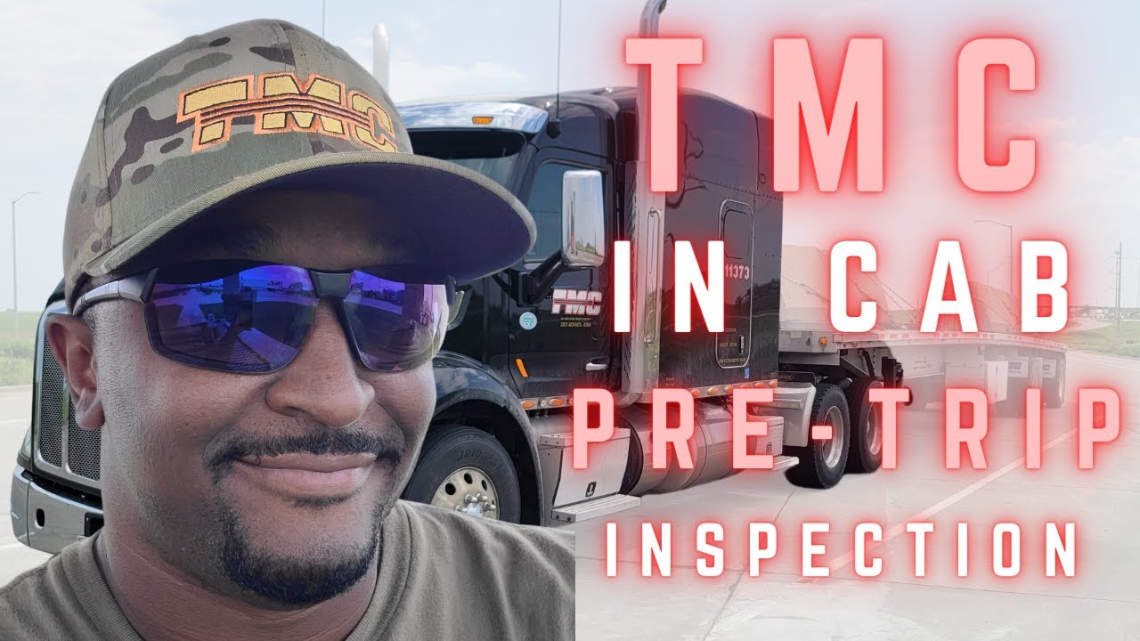 TMC IN Cab INSPECTION and how to pass it - YouTube