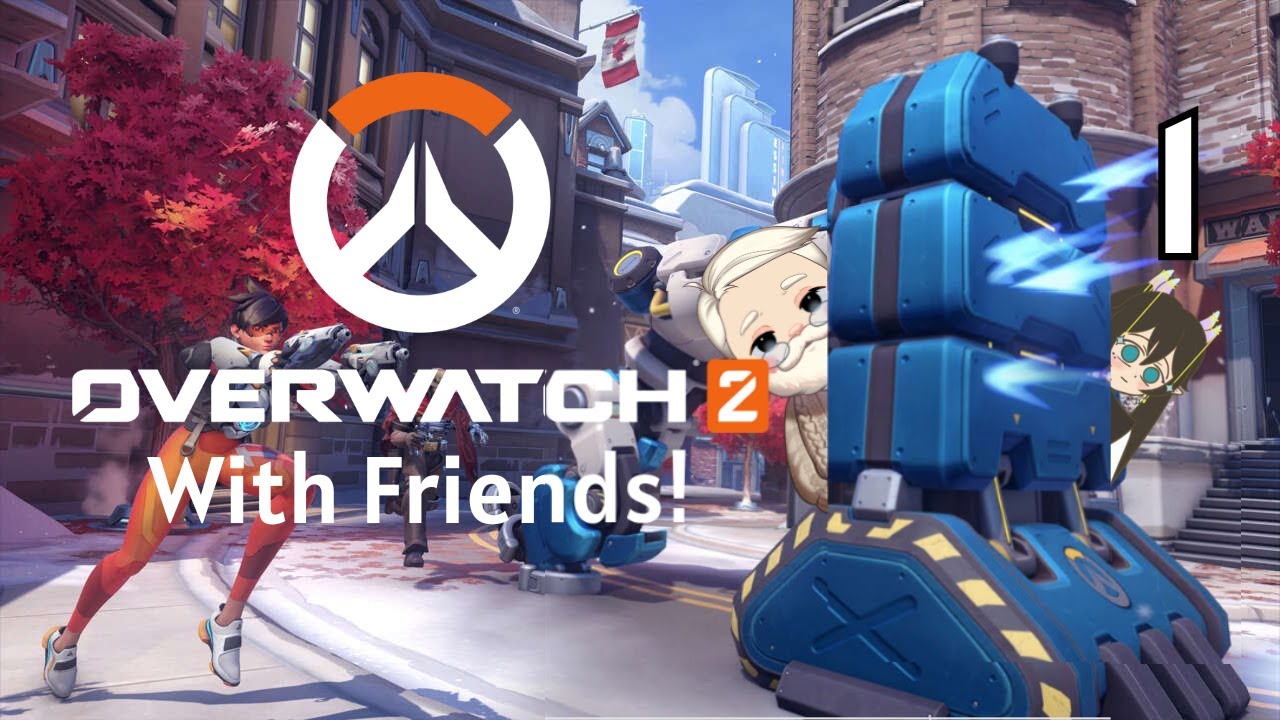 Overwatch 2 - Scared and Embarrassed - Episode 1 (Practice) - YouTube