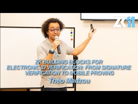 ZK11: ZK Building Blocks for Electronic ID Verification - Théo Madzou ...