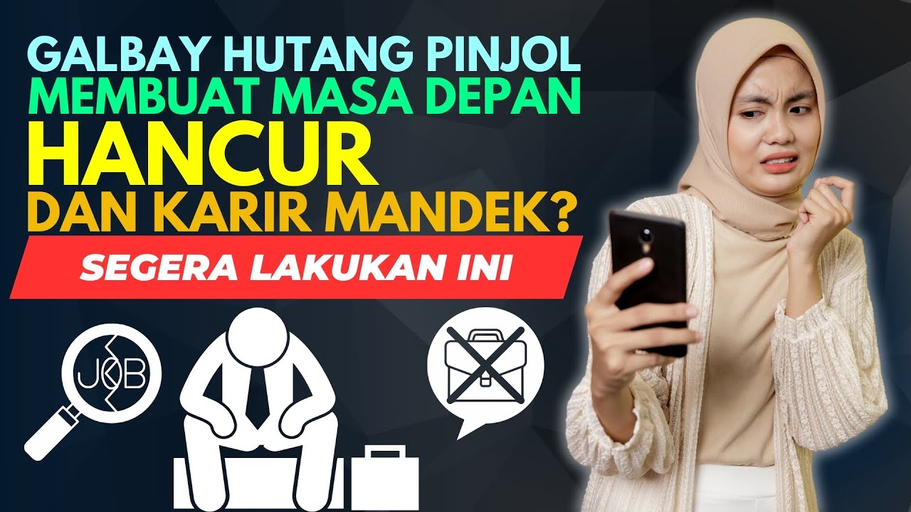 GAGAL BAYAR HUTANG PINJOL AKAN MEMBUAT MASA DEPAN HANCUR DAN KARIR ...