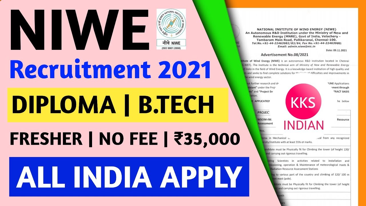 NIWE Recruitment 2021 | Diploma B.tech | Fresher | No Fee | ₹35,000 ...