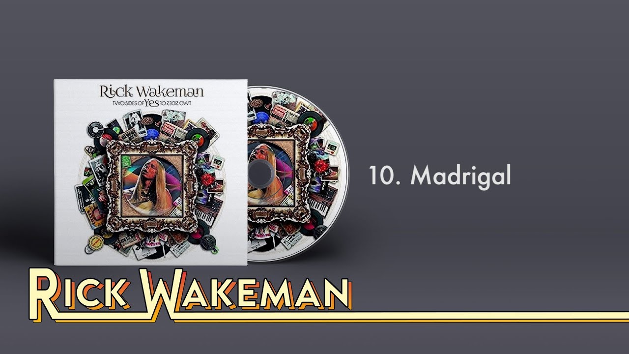 Rick Wakeman - Madrigal | Two Sides Of Yes - YouTube