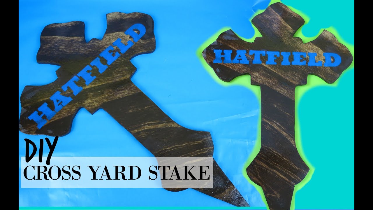How to make a Cross Yard Stake DIY - YouTube