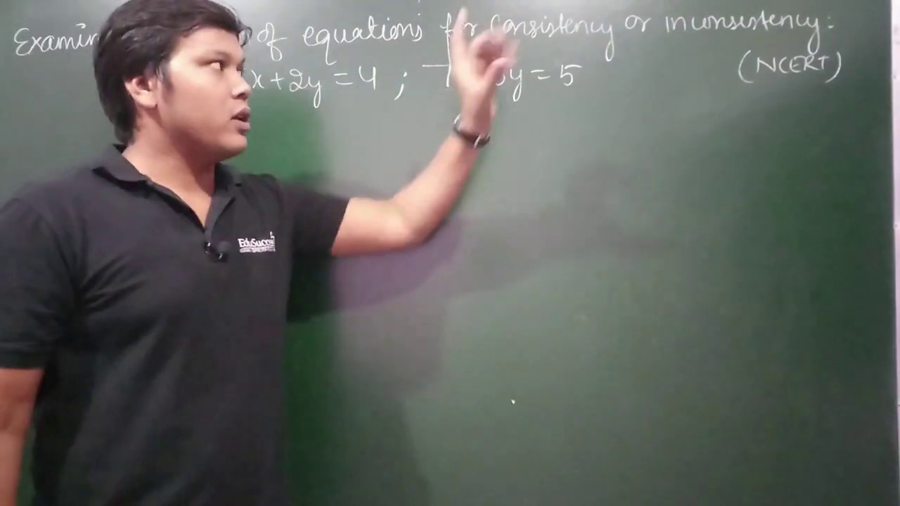 53. Determinants - Consistency & Inconsistency of System of Equations ...
