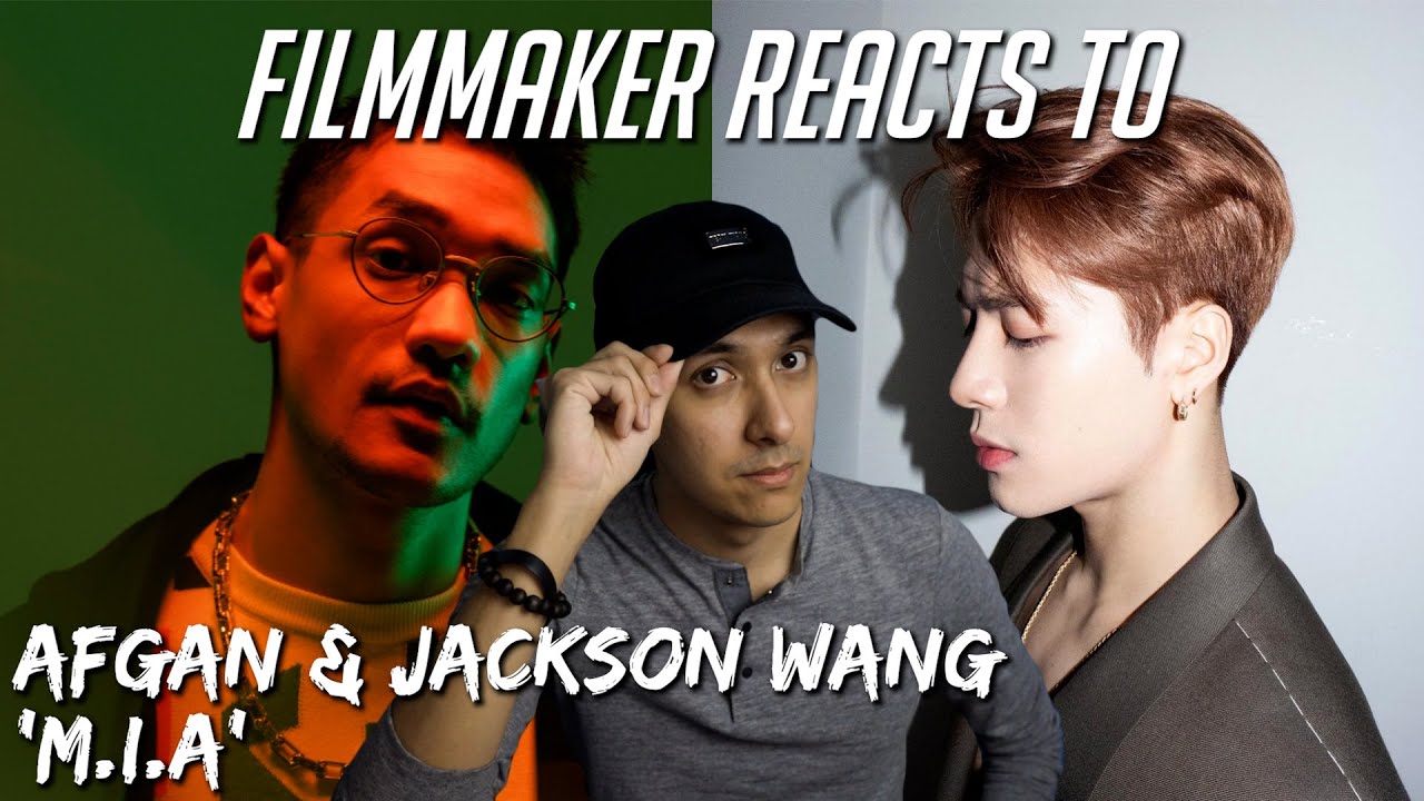 Filmmaker Reacts to Afgan - M.I.A (feat. Jackson Wang) (Official MV) - YouTube