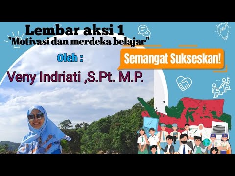Lembar aksi 1 "Motivasi dan Merdeka Belajar" - YouTube