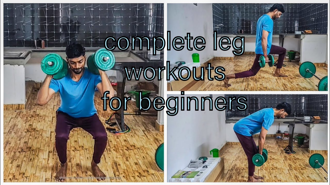complete leg workouts for beginners - YouTube