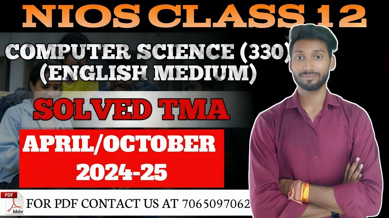 NIOS Class 12 Computer Science (330) SOLVED TMA (ENGLISH MEDIUM) | NIOS COMPUTER SCIENCE TMA ...