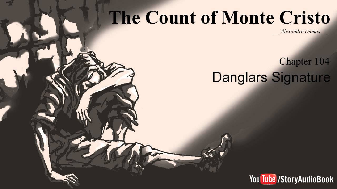 The Count of Monte Cristo by Alexandre Dumas - Chapter 104: Danglars ...