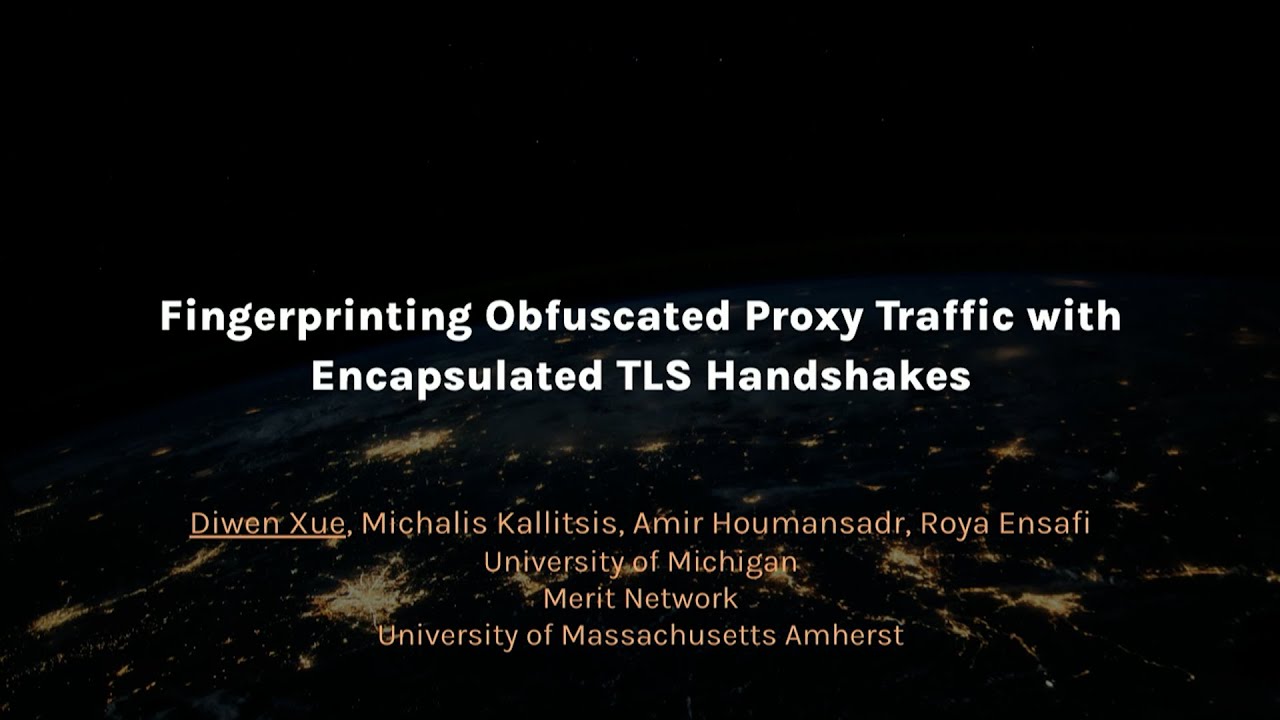 USENIX Security '24 - Fingerprinting Obfuscated Proxy Traffic with ...