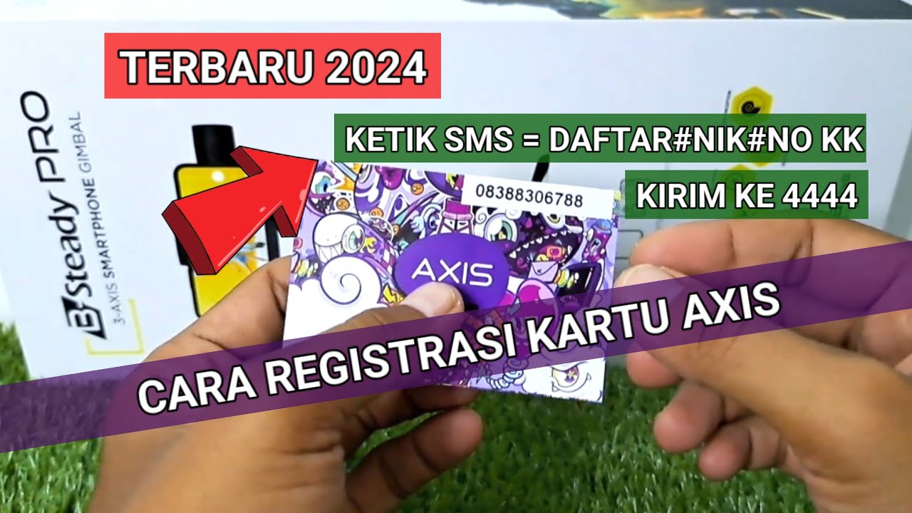 Cara Registrasi Kartu Axis Terbaru 2024 - YouTube