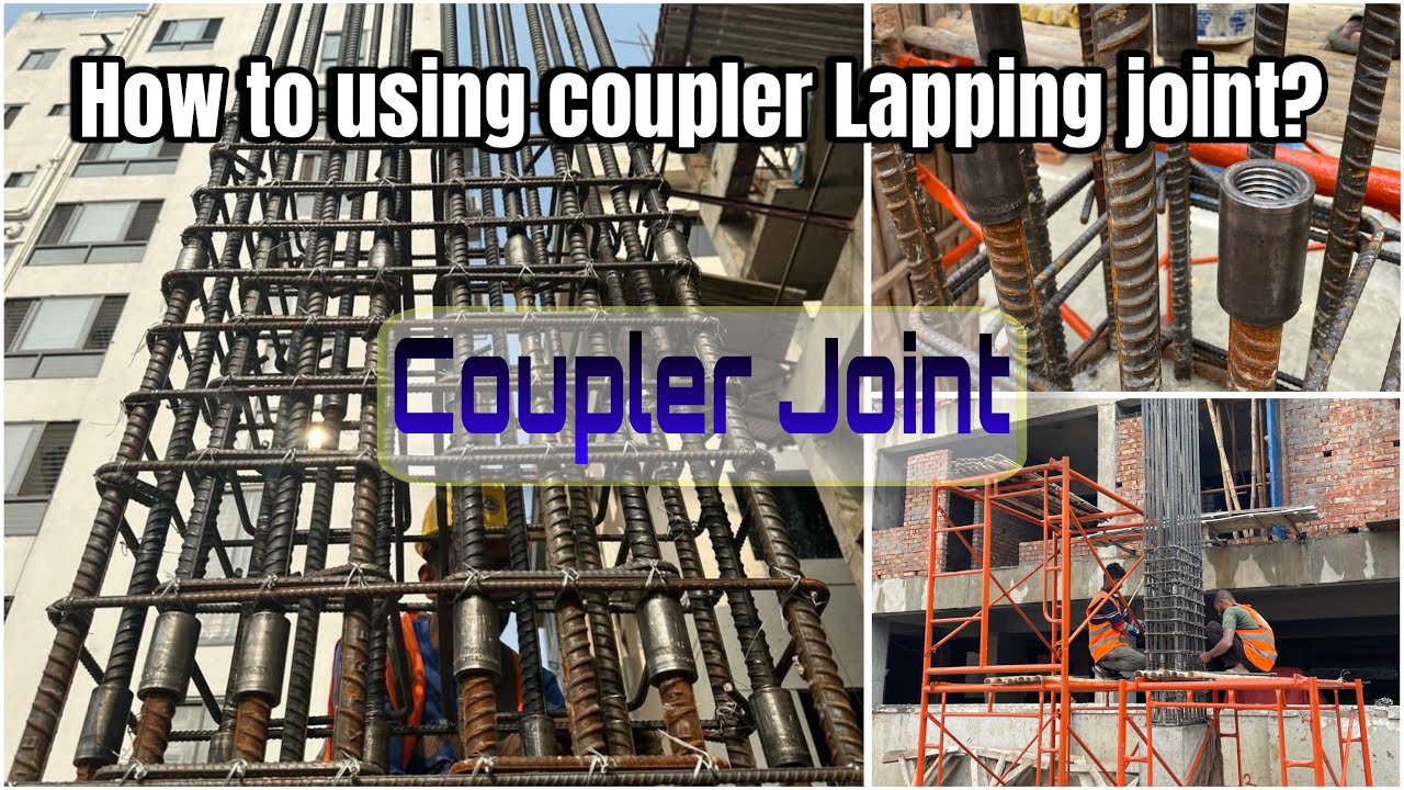 Coupler Lap Joint. Rebar Lapping in High Rise Building. কাপলার জয়েন্ট ...