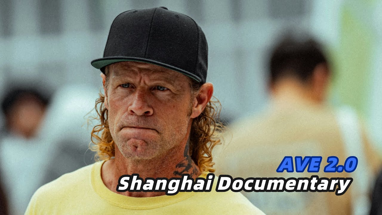 Vans AVE 2.0 Shanghai Documentary - YouTube