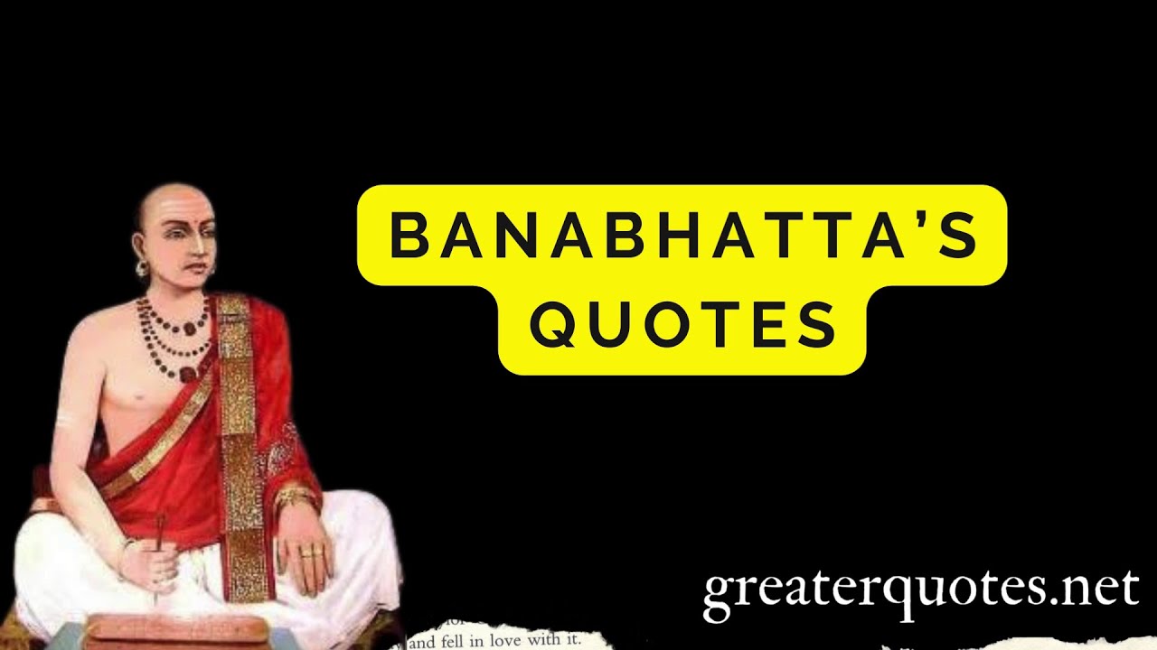 Various Quotes by Bāṇabhaṭṭa - YouTube