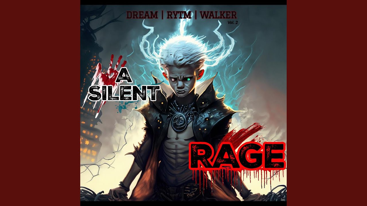 A Silent Rage - YouTube