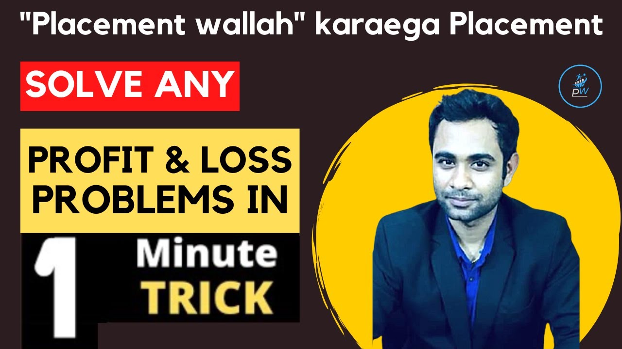 Profit & Loss Solve Any Question in 30sec | Profit & Loss amazing tricks | Placement wallah ...