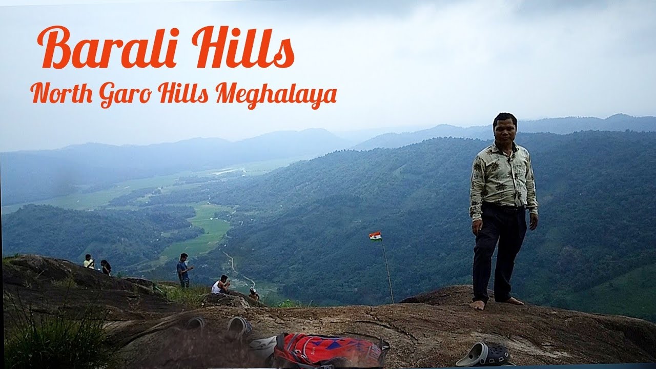 Barali Hill View Point at Baralipara in North Garo Hills/ Meghalaya ...