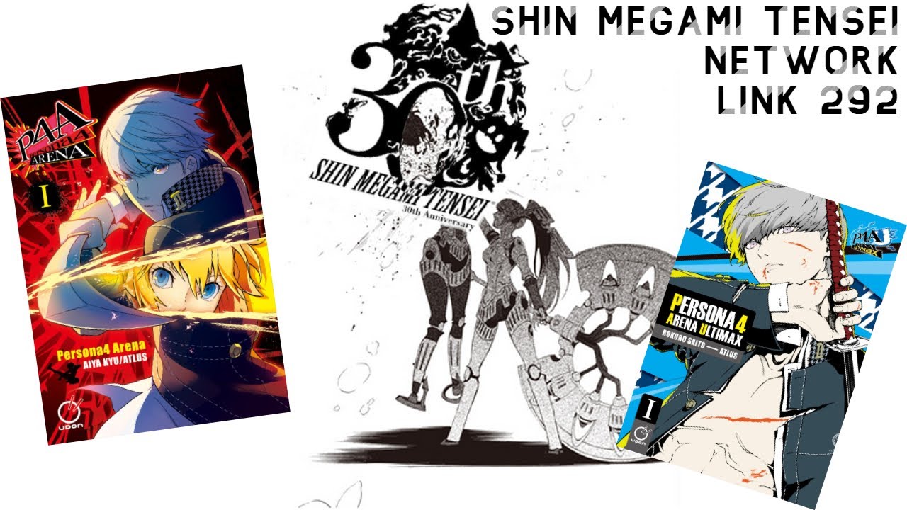 SMT Turns 30 And Persona Steals The Spotlight - SMTN Link 292 LIVE With ...