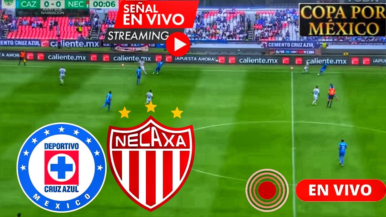 Cruz azul vs Necaxa| VER PARTIDO EN VIVO| Copa SKY| Jornada 1 donde ...