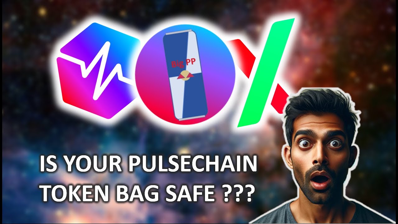 Is your Pulsechain token bag safe? - YouTube