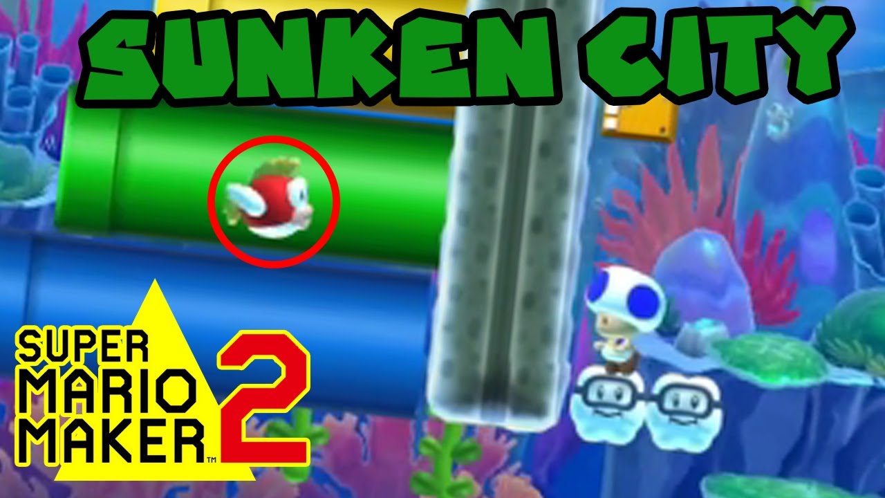I Must Explore The Sunken Ship - Mario Maker 2 - YouTube