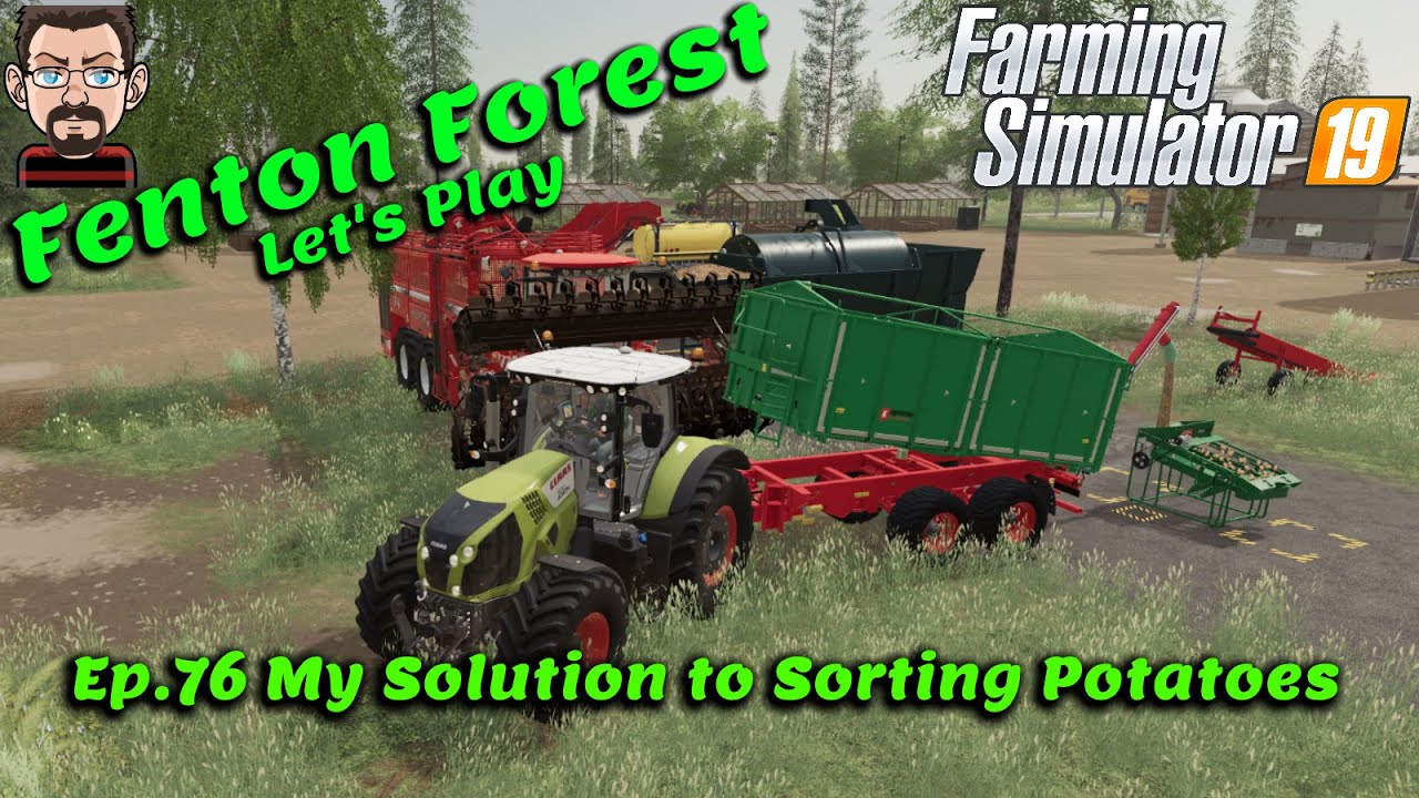 🚜 FS19 Fenton Forest 4x Map 🌾 76. My Solution to Potato Washing ...