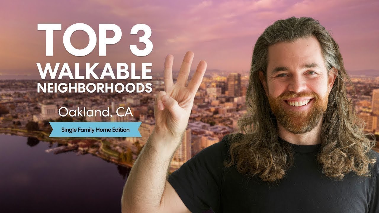 Walkable Oakland Neighborhoods [Where You Can Buy a Single Family Home ...
