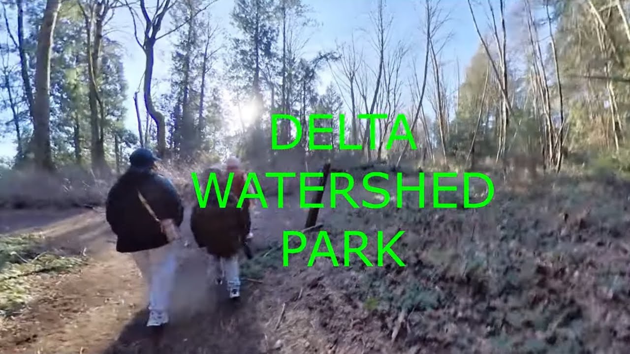 DELTA WATERSHED PARK - YouTube