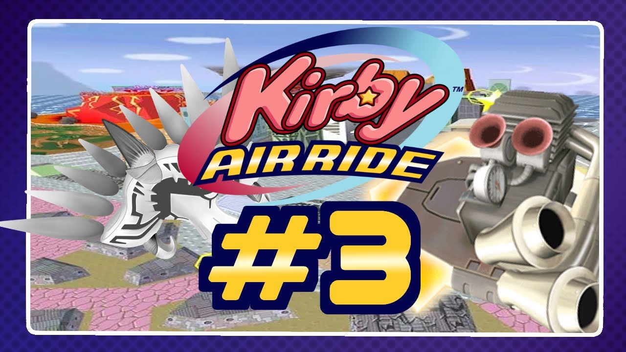 These CPU's have it OUT FOR ME! - Kirby Air Ride - [3] - YouTube