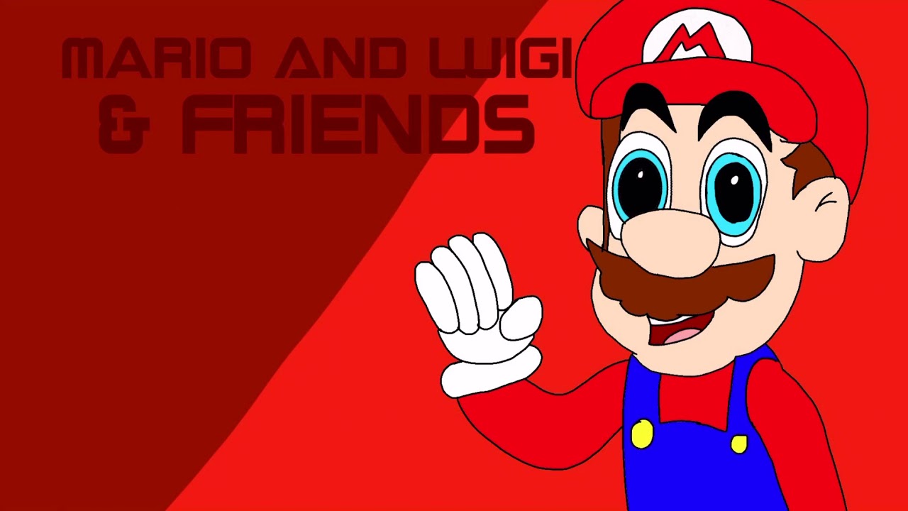 For Mario And Luigi & Friends - YouTube