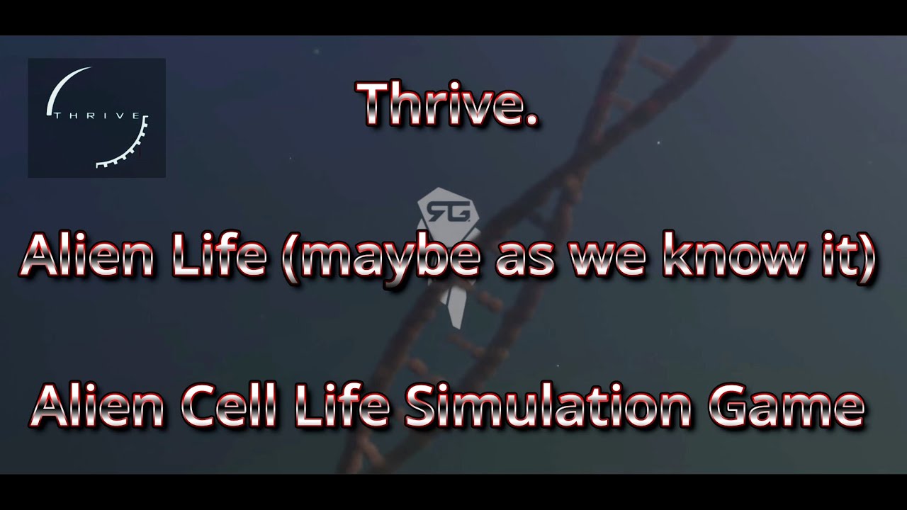 Thrive - Alien Cellular Life Simulation Game - YouTube
