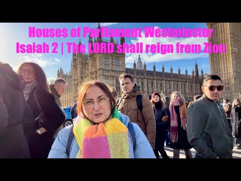 Isaiah 2 | Houses of Parliament, hear God’s word. The LORD declares His ...
