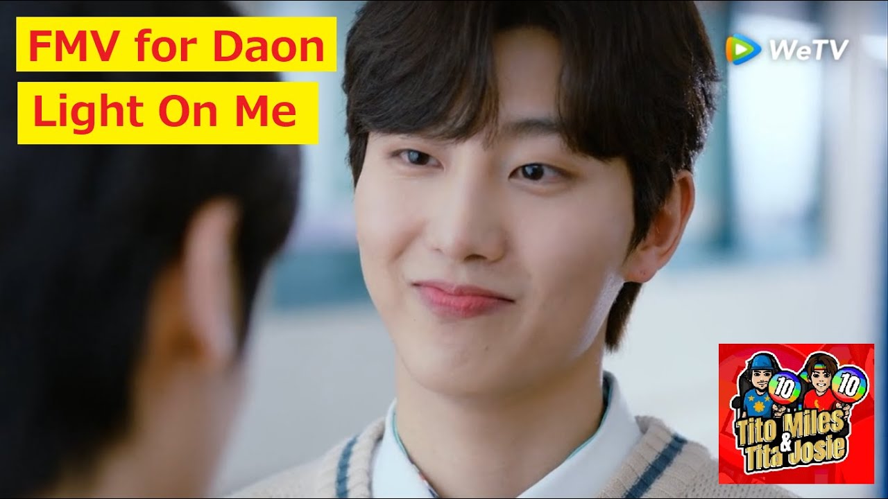 FMV for Daon - SMILE - 새빛남고 학생회 Light On Me Finale - Episode 16 - YouTube
