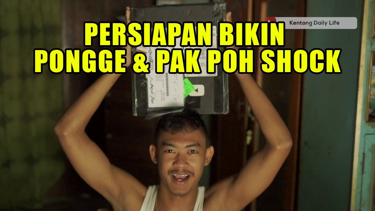 Begini Cara Kentong Ngeprank Pongge & Pak Poh - YouTube