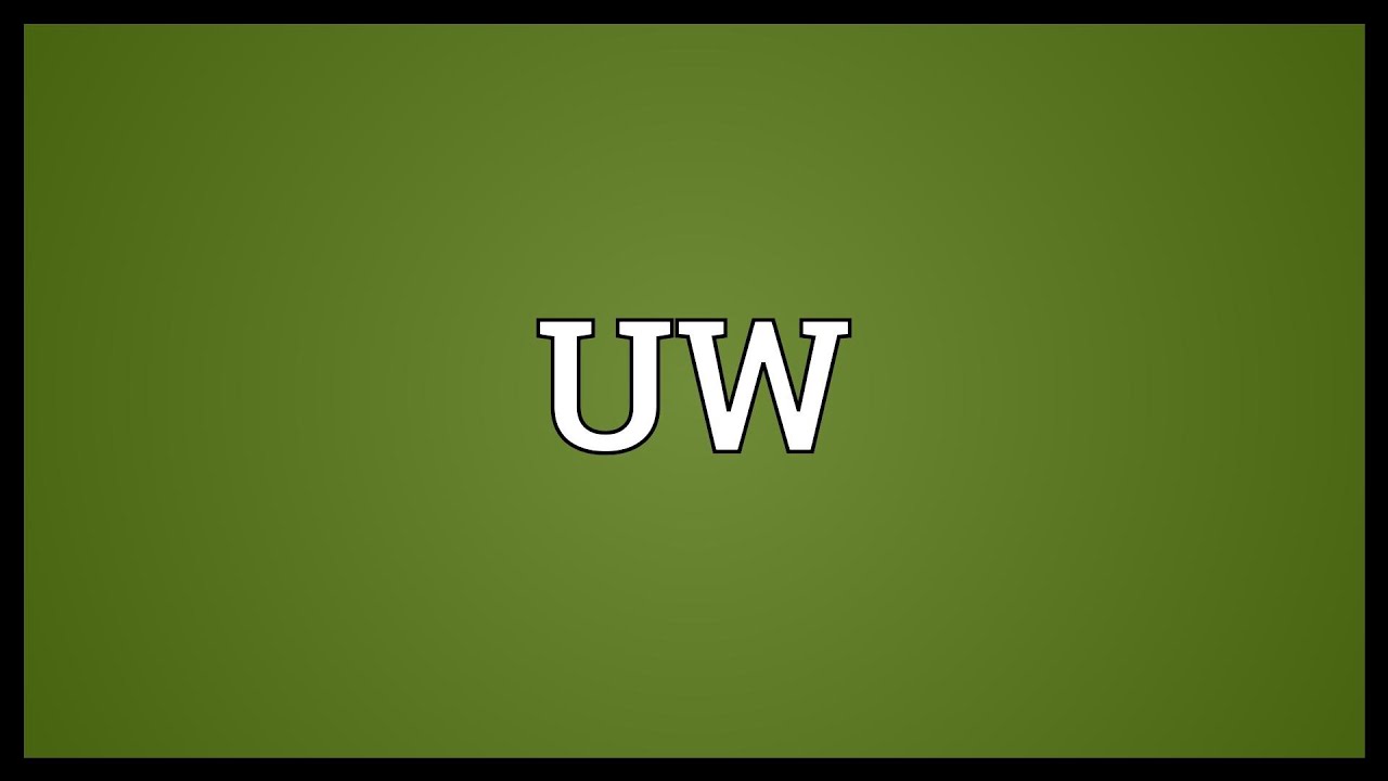 UW Meaning - YouTube