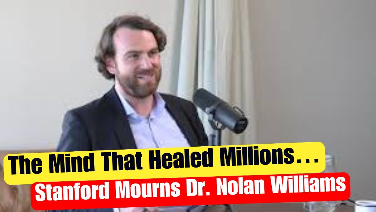 Dr. Nolan Williams Dies | Stanford Mourns Neuroscientist Behind SAINT ...