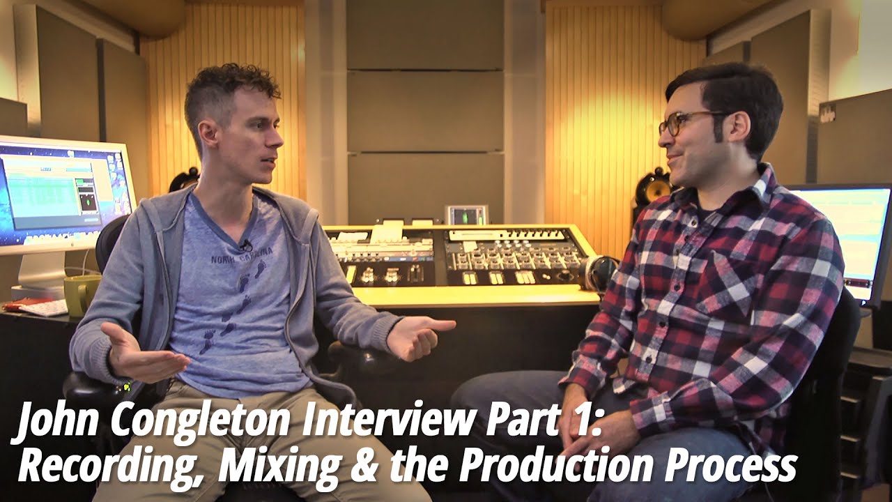 John Congleton (St. Vincent, The Walkmen) – Part 1: Recording, Mixing ...