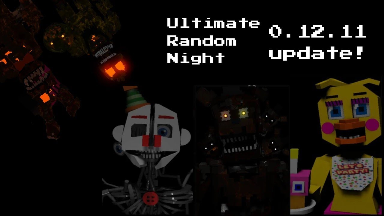 Ultimate Random Night 0.12.11 Update - My suggestion was added! - YouTube