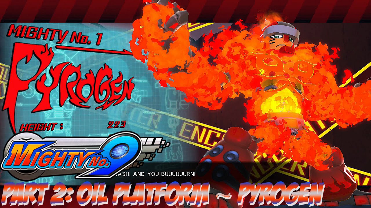 Mighty No. 9 - Part 2: Oil Platform ~ Pyrogen - YouTube