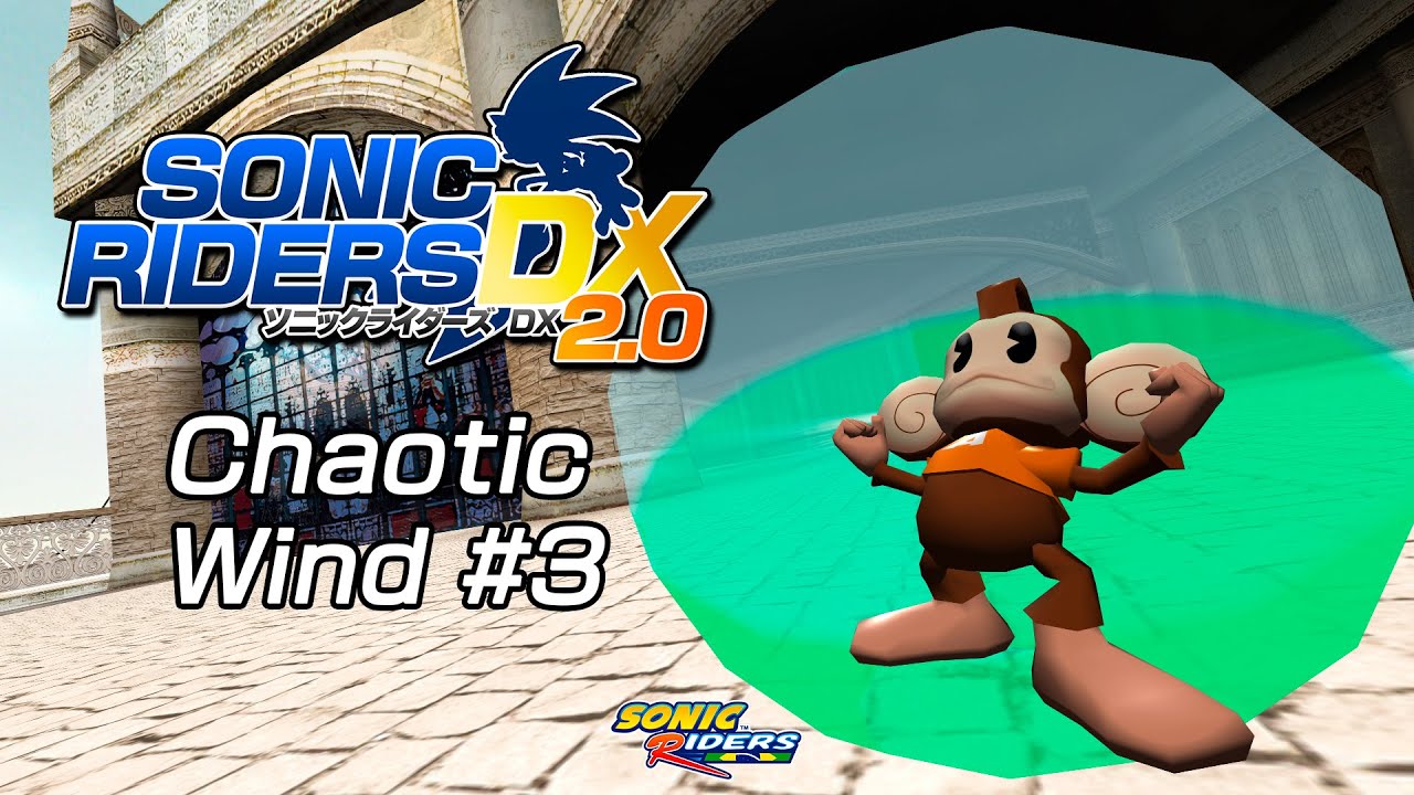Chaotic Wind #3 | Sonic Riders DX 2.0 - YouTube