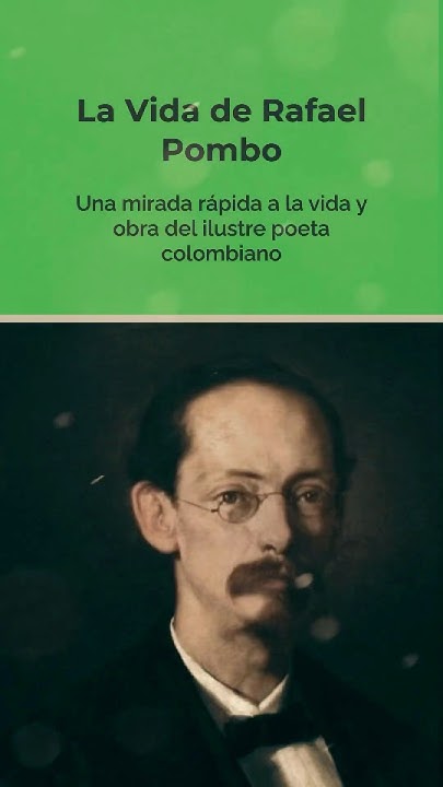 Rafael Pombo: El Genio de la Poesía Infantil | #historia - YouTube