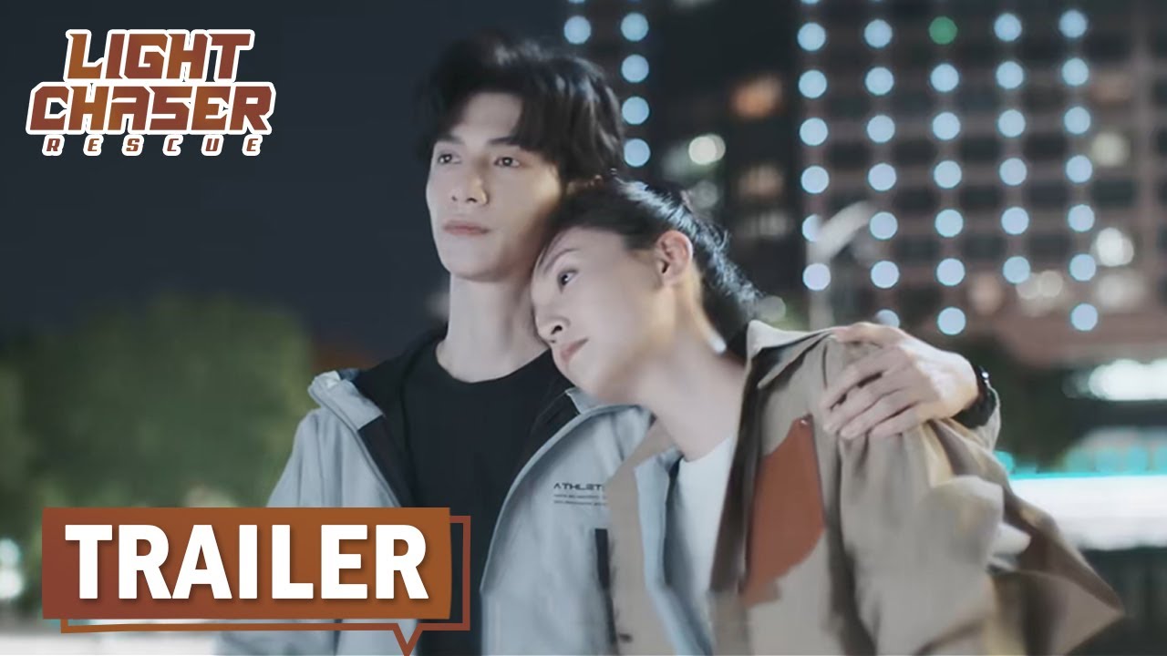 【预告】定档10月14日，罗云熙吴倩携手追光 | 追光者 Light Chaser Rescue - YouTube