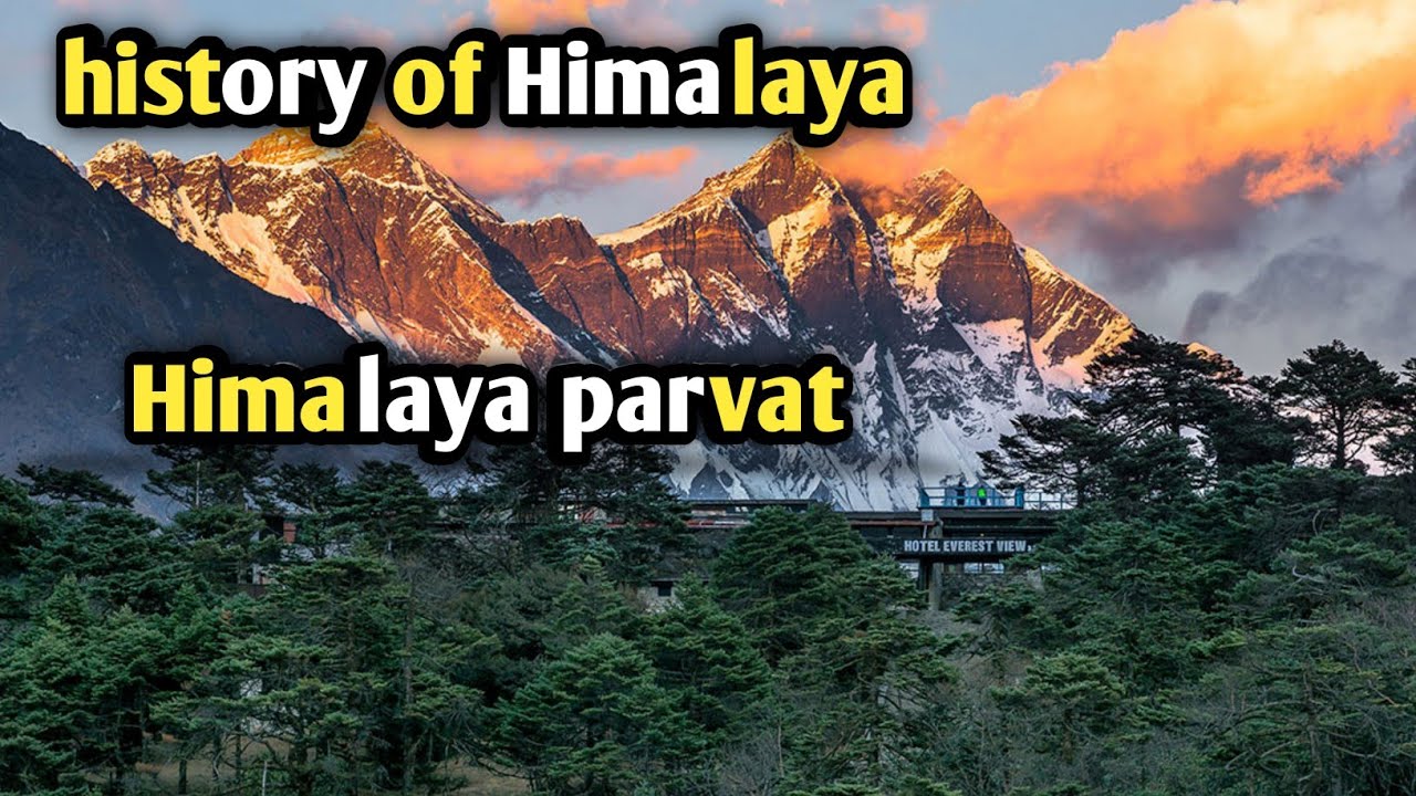 history of Himalaya India - YouTube