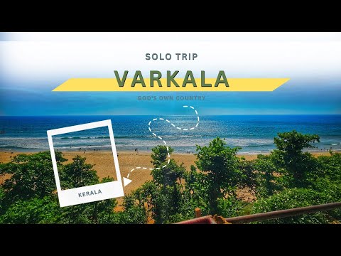 Solo Trip to Varkala | Kerala | Solo travel varkala |2 Nights Trip from Bangalore | Divergent ...