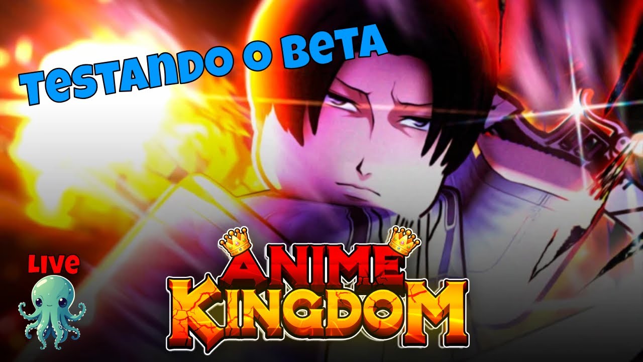 🎬 Live - Testando a Beta - Anime Kingdom - YouTube