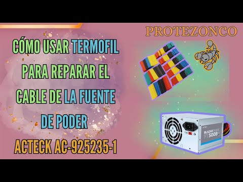 Cómo usar el termofil para reparar el cable de la A c t e c k AC 925235 ...