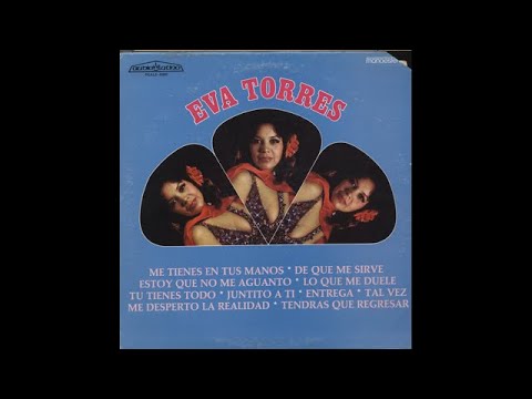 Eva Torres - Entrega - Audio Latino rcals-5060 - YouTube