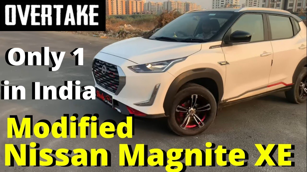Modified Nissan Magnite | First in India | Shah Car Decor | OverTake ...