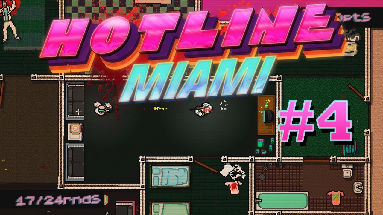 Let's Play - Hotline Miami - Chapter 3: Decadence - P4 - YouTube