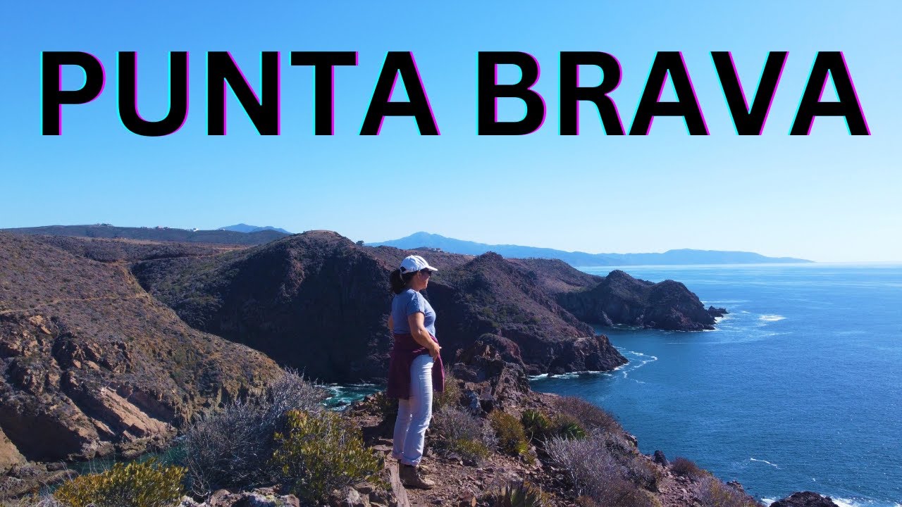 Punta Brava Ensenada Baja California | De Aventuras - YouTube